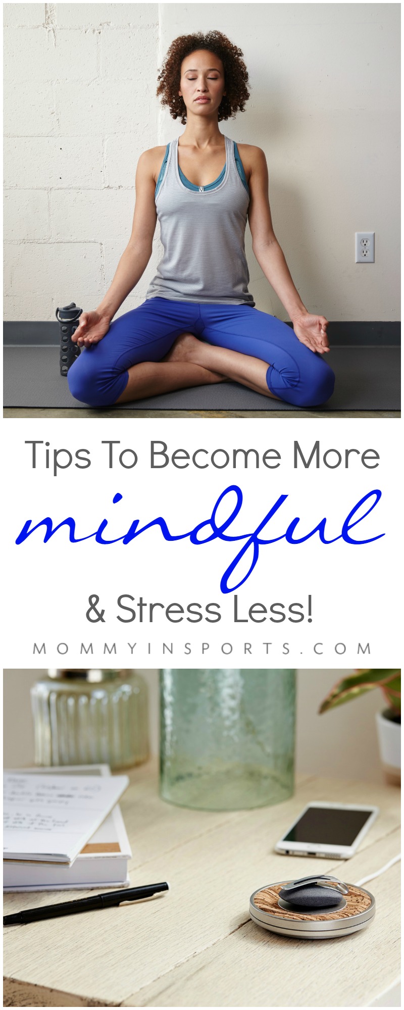 Tips to Become More Mindful & Less Stressed - Kristen Hewitt